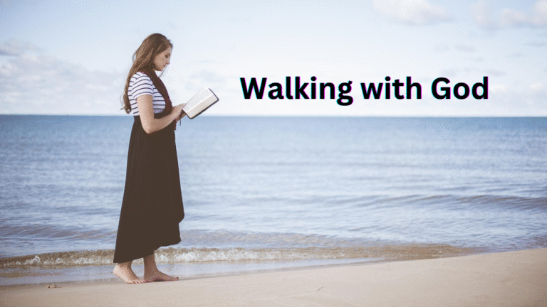 Walking with God | Bible Verses