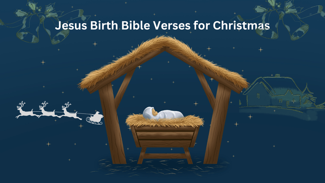 10+Jesus Birth Bible Verses for Christmas: Scriptures to Celebrate the ...
