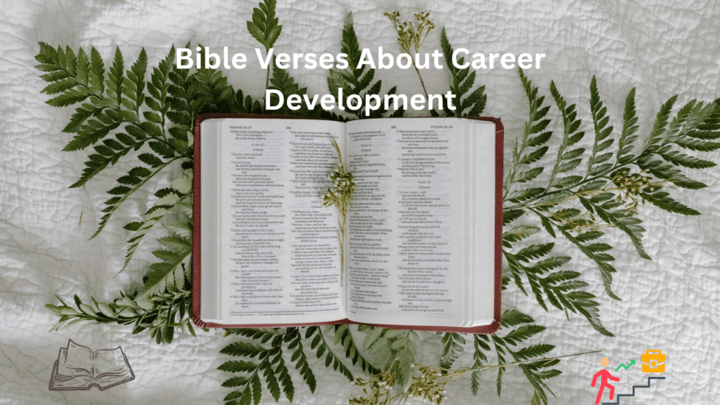21 Bible Verses About Career Development: God’s Guidance for Growth ...